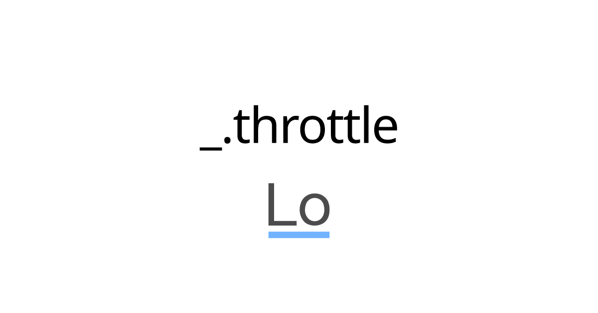 Throttle Lodash Documentation 